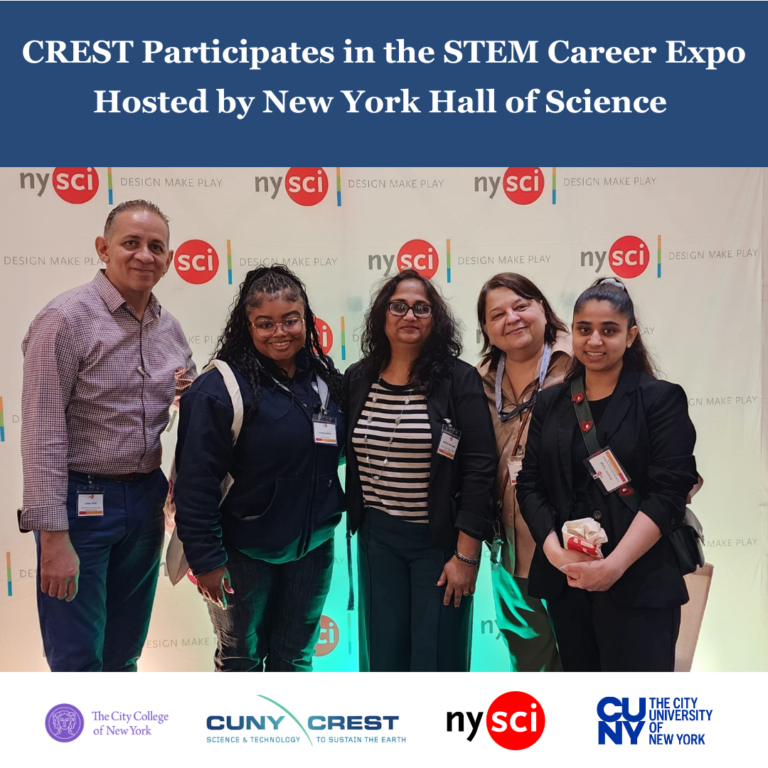 CREST Participates in the STEM Career Expo Hosted by New York Hall of ...