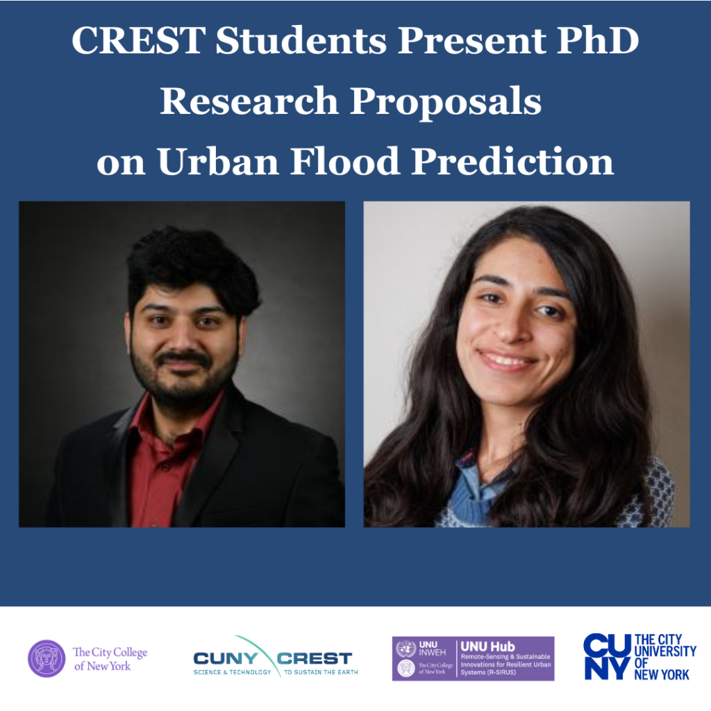 CREST Students Present PhD Research Proposals on Urban Flood Prediction ...